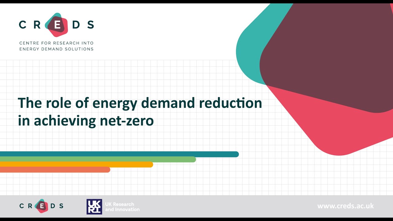 Launch webinar – the role of energy demand reduction in achieving net ...